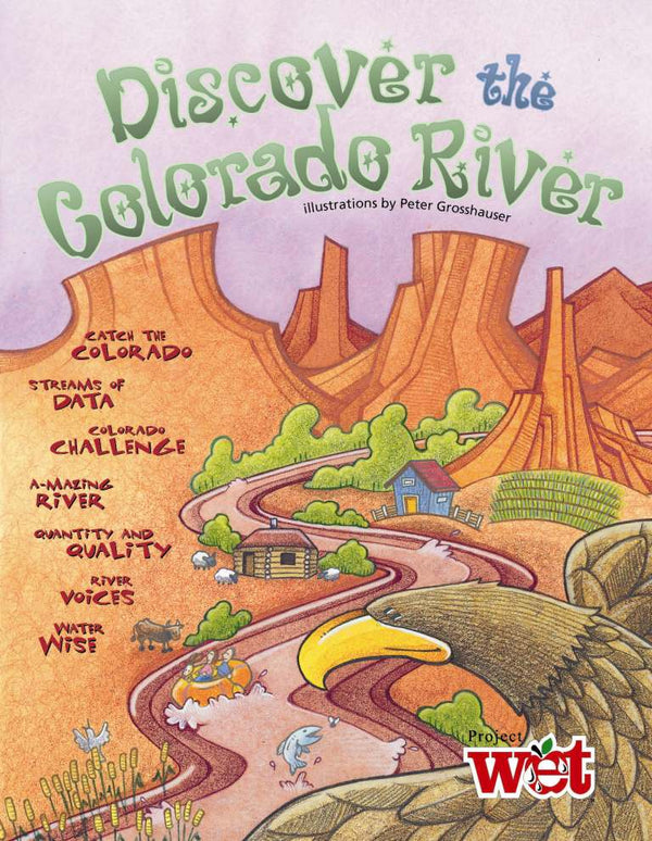 Discover the Colorado River KIDs Activity Booklet | Project WET ...